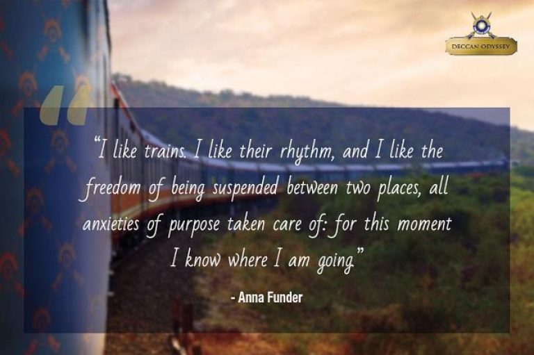 Train Travel Quotes - that will evoke the traveler in you